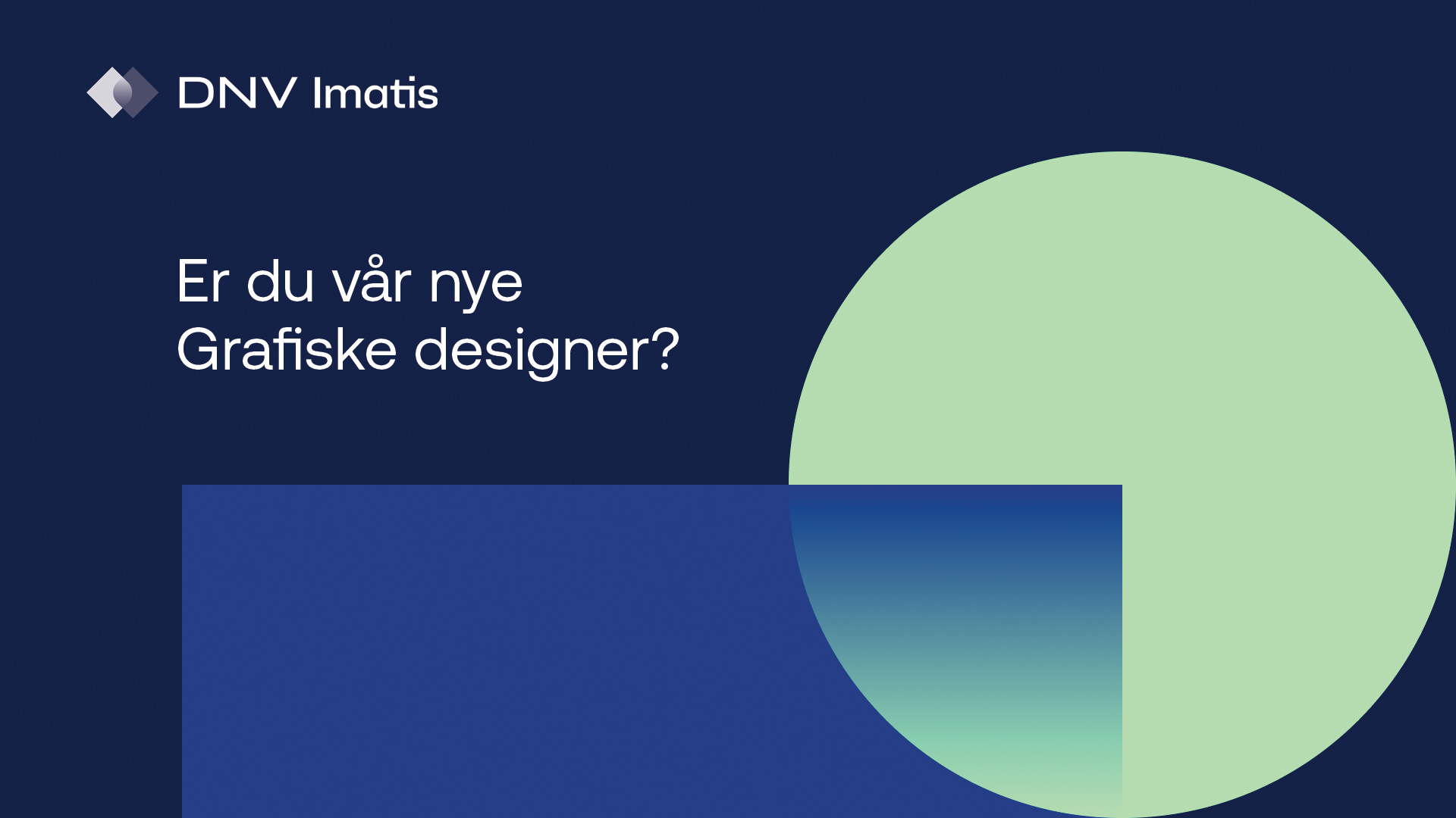 Grafisk Designer - DNV Imatis